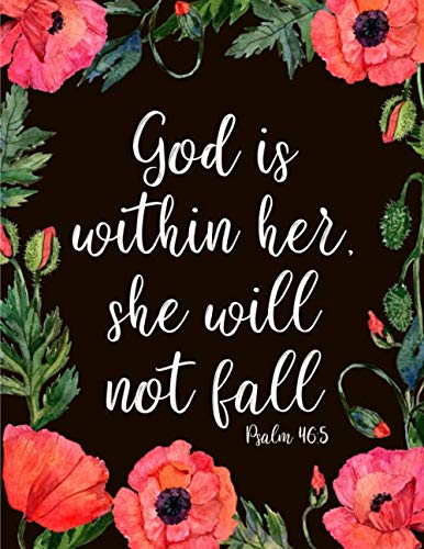 God is within her, she will not fall: Bible verse cover journal ...