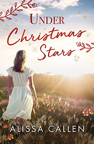 Under Christmas Stars (A Woodlea Novel, #2) - Kindle edition by Callen ...