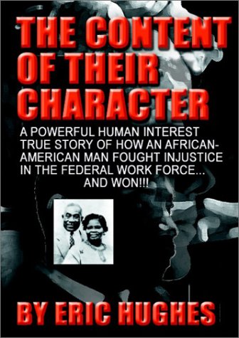 The Content of Their Character: Hughes, Eric: 9780805951738: Amazon.com ...