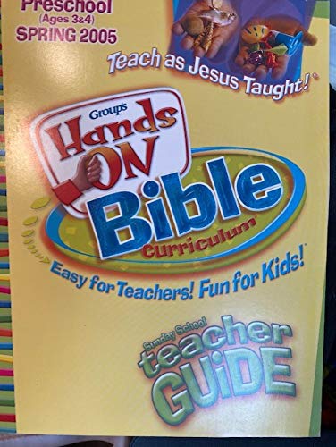Group's "Hands On Bible Curriculum"-Preschool (ages 3 & 4), Spring 2005 ...