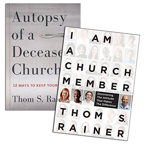 Thom S. Rainer Set - I Am a Church Member: Discovering the Attitude ...