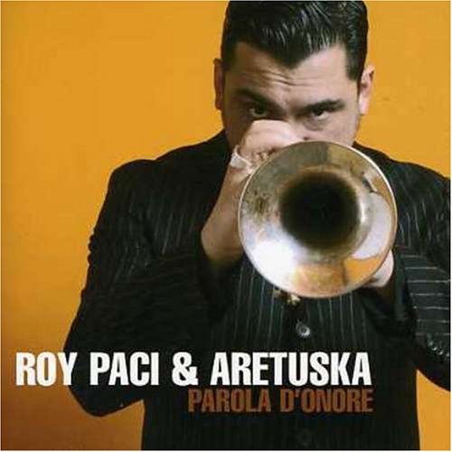 Amazon.com: Parola D'Onore: 5033197322889: Roy Paci & Aretuska: Books