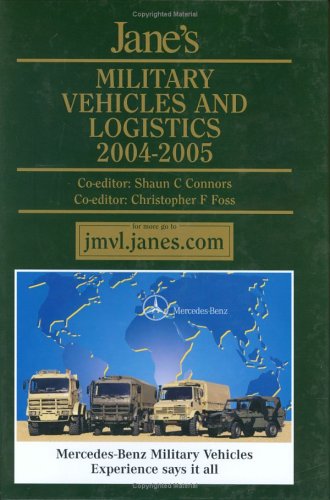 Jane's Military Vehicles & Logistics 2004-2005 : Connors, Shaun C ...