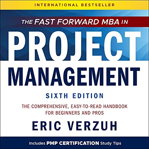 Amazon.com: The Fast Forward MBA in Project Management (6th Edition ...