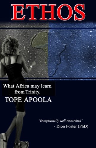 Ethos: What Africa may learn from Trinity: Apoola, Mr. Tope ...