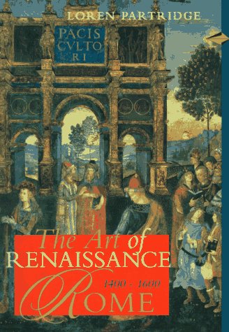 Art of Renaissance Rome 1400-1600 (Perspectives) (Trade Version ...