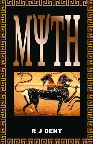 Myth: R.J. Dent: 9781843862673: Amazon.com: Books
