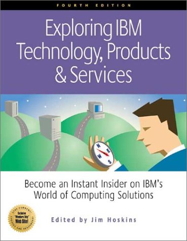 Amazon.com: Exploring IBM Technology, Products and Services: Become an ...