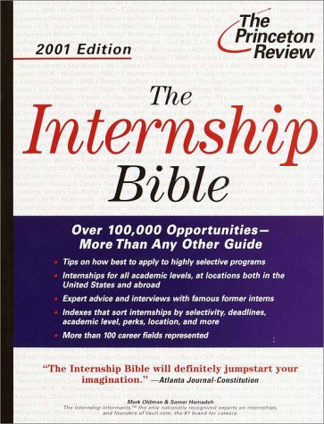 Internship Bible, 2001 Edition: 9780375756382: Reference Books @ Amazon.com