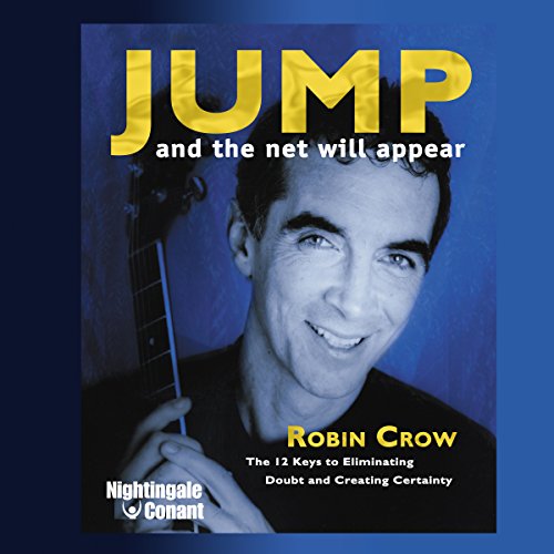 Jump and the Net Will Appear (Audio Download): Robin Crow, Robin Crow ...