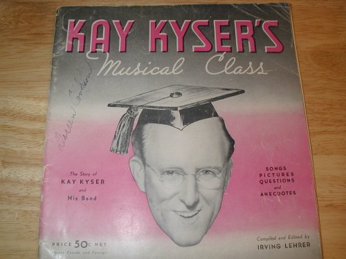kay Kyser's Musical Class (The Story of Kay Kyser and His Band, Songs ...