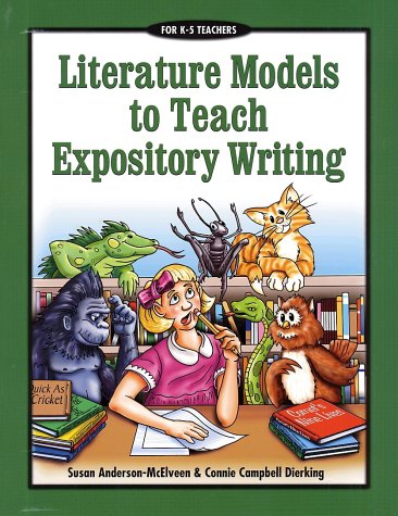 Literature Models to Teach Expository Writing: Susan Anderson-McElveen ...