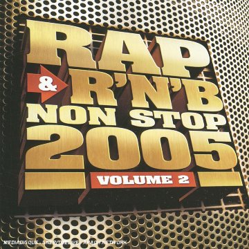 Rap R'N'B Non Stop 2005/Vol.2 : Amazon.fr: CD et Vinyles}