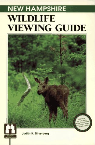 New Hampshire Wildlife Viewing Guide (Watchable Wildlife Series ...