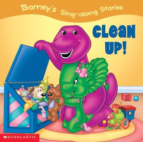 Barney's Sing-a-long Stories: Clean Up!: Neusner, Dena, McKee, Darren ...