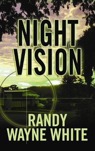 Night Vision : White, Randy Wayne: Amazon.in: Books