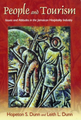 People and Tourism: Issues and Attitudes in the Jamaican Hospitality ...