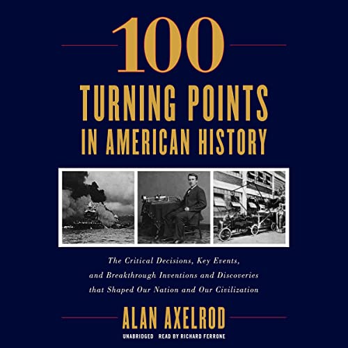 Amazon.com: 100 Turning Points in American History (Audible Audio ...