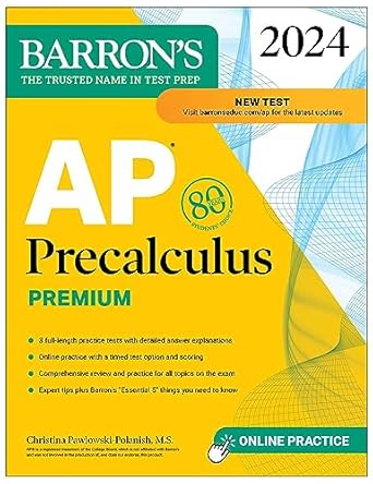 Amazon | AP Precalculus Premium, 2024: 3 Practice Tests + Comprehensive ...