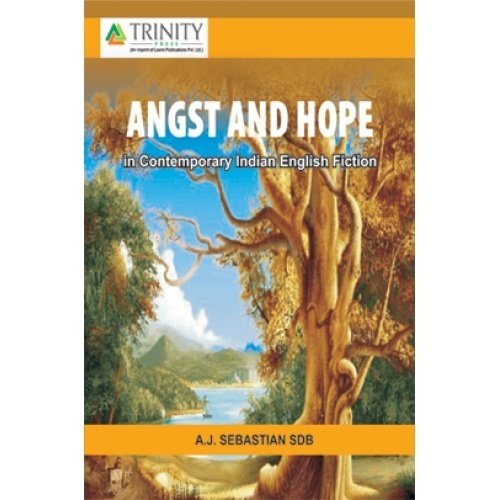 Buy Angst and Hope- In Contemporary Indian English Fiction Book Online ...
