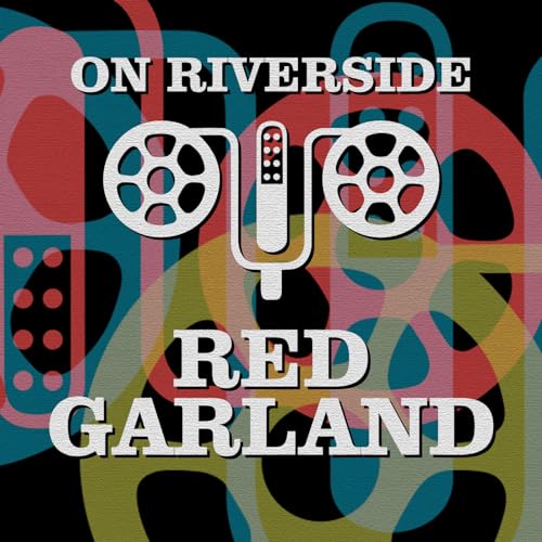 Play On Riverside: Red Garland by Red Garland on Amazon Music