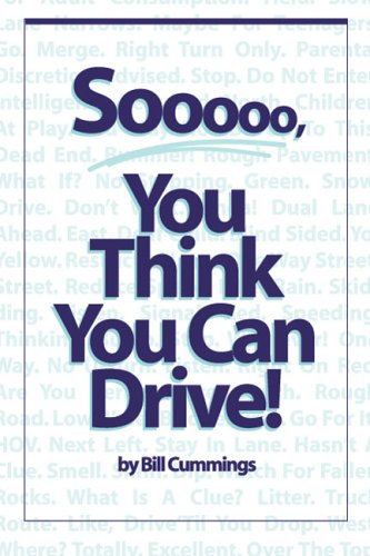 Amazon.com: So You Think You Can Drive: 9781419616945: Cummings, Bill ...