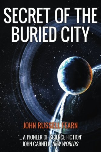 Secret of the Buried City: Fearn, John Russell: 9781537634418: Amazon ...