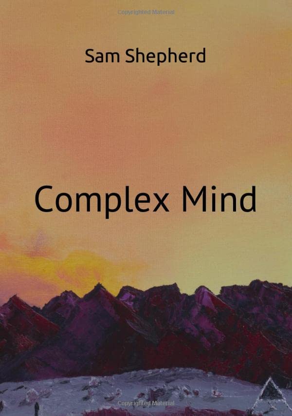 Complex Mind: Shepherd, Sam: 9781686464560: Amazon.com: Books