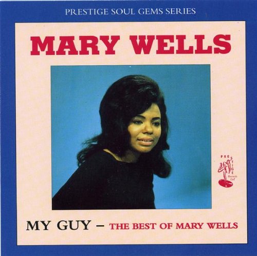 Wells, Mary - My Guy: Best of Mary Wells - Amazon.com Music