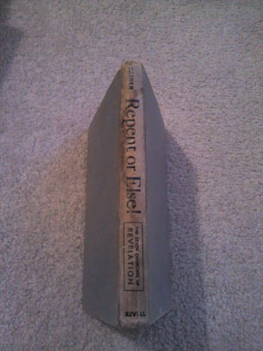 Repent or else!: Havner, Vance: Amazon.com: Books