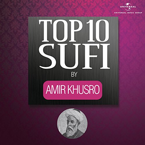Chhap Tilak Sab Cheeni song by Sabri Brothers from Top 10 Sufi by Amir ...