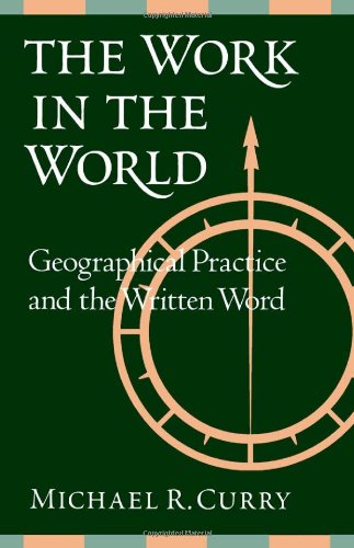 Ebook – The Work in the World: Geographical Practice and the Written ...