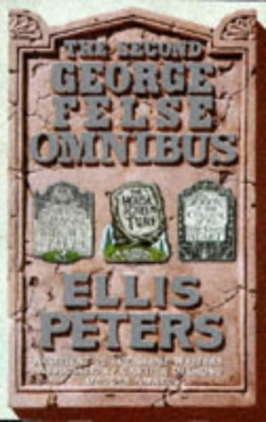 The Second George Felse Omnibus: Ellis Peters: 9780751511871: Amazon ...