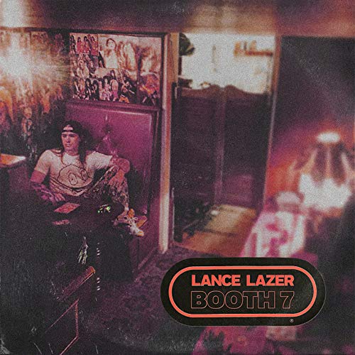 Amazon.com: Booth 7 [Explicit] : Lance Lazer: Digital Music