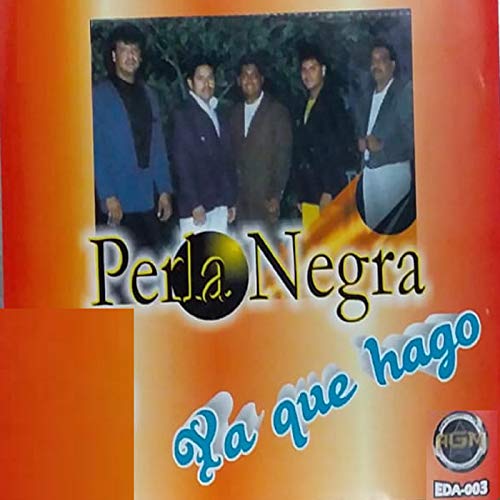 Amazon.com: Ya Que Hago : Perla Negra: Digital Music