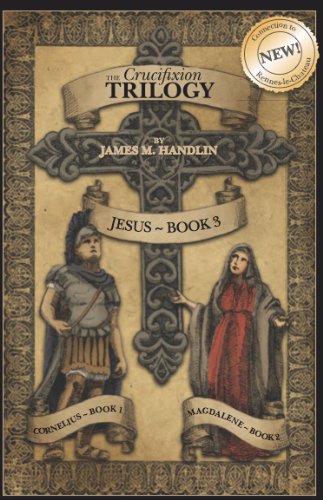 The Crucifixion Trilogy eBook : Handlin, James: Amazon.co.uk: Kindle Store