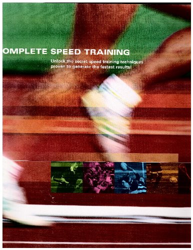 Complete Speed Training Unlock the Secret Speed Training Techniques ...