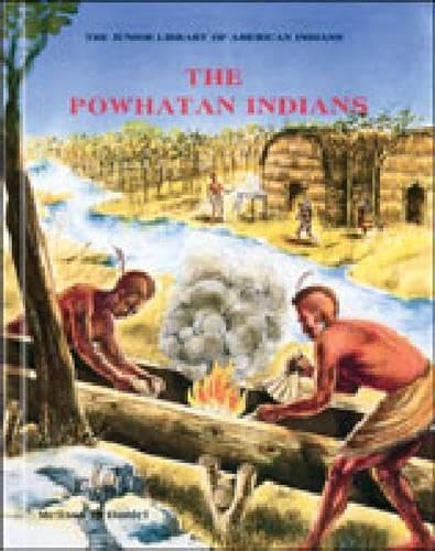 The Powhatan Indians (Junior Library of American Indians): McDaniel ...