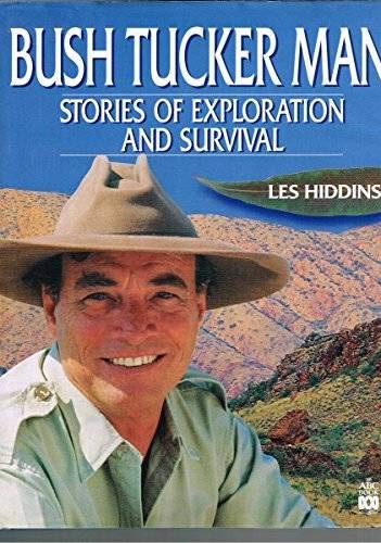 Amazon | The Bush Tucker Man: Stories of Exploration and Survival ...