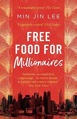 Free Food for Millionaires (English Edition) eBook : Lee, Min Jin ...