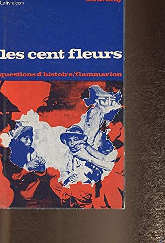 Les Cent Fleurs - Chine 1956 - 1957: unknown author: Amazon.com: Books