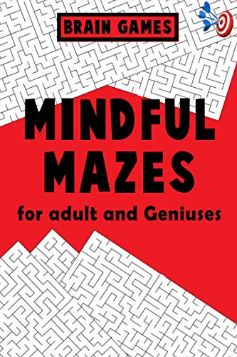 『Brain games mindful mazes for adult and Geniuse: Adult Mazes Puzzle ...