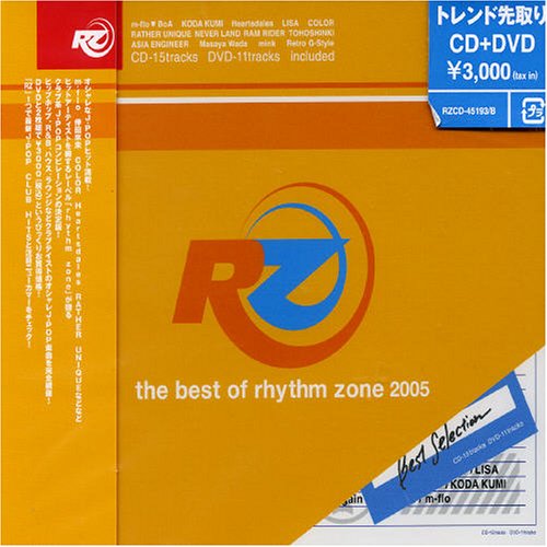 Rz: the Best of Rhythm Zone 2005 - Rz: the Best of Rhythm Zone 2005 ...
