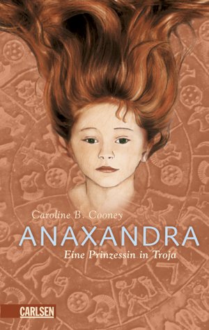 Amazon.com: Anaxandra Eine Prinzessin in Troja: 9783551581136: unknown ...