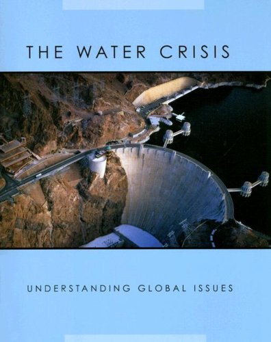 Amazon.com: The Water Crisis (Understanding Global Issues ...