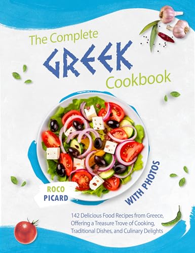 #1 Best Seller in Greek Cooking! The Complete Greek CookBook with ...