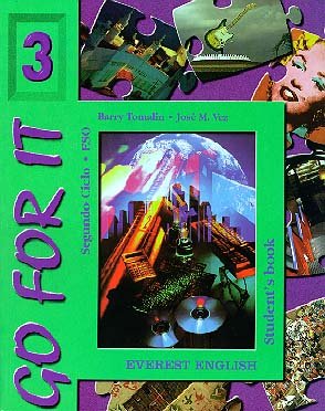 Go for it 3º ESO. Student's Book: Segundo ciclo ESO (Proyecto Go For It ...