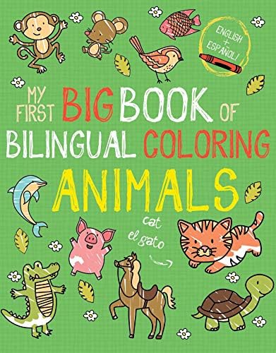 Amazon.com: My First Big Book of Bilingual Coloring Animals: Spanish ...