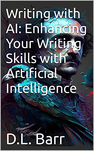 Writing with AI: Enhancing Your Writing Skills with Artificial ...