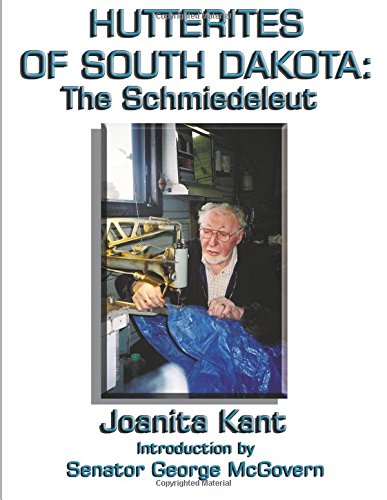 Hutterites of South Dakota: The Schmiedeleut : Amazon.in: Books